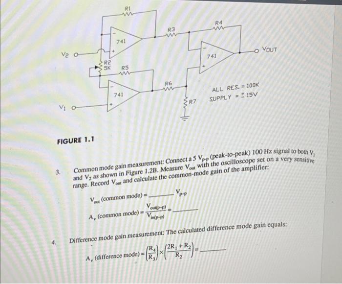 FIGURE 1.1 3. Common mode gain measurement: Connect | Chegg.com