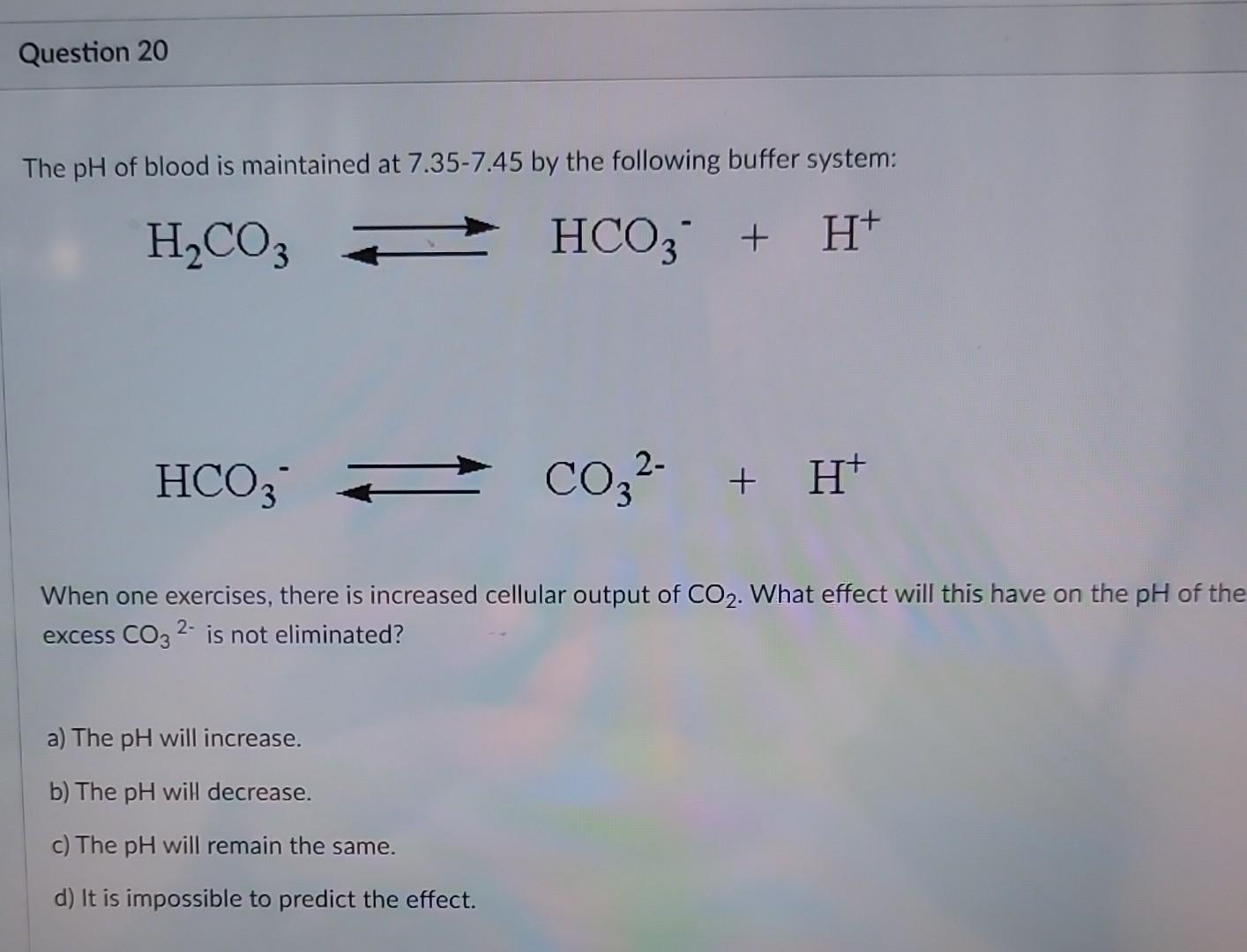 Solved The pH of blood is maintained at 7.35−7.45 by the | Chegg.com