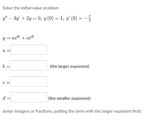Solved Solve the initial value | Chegg.com