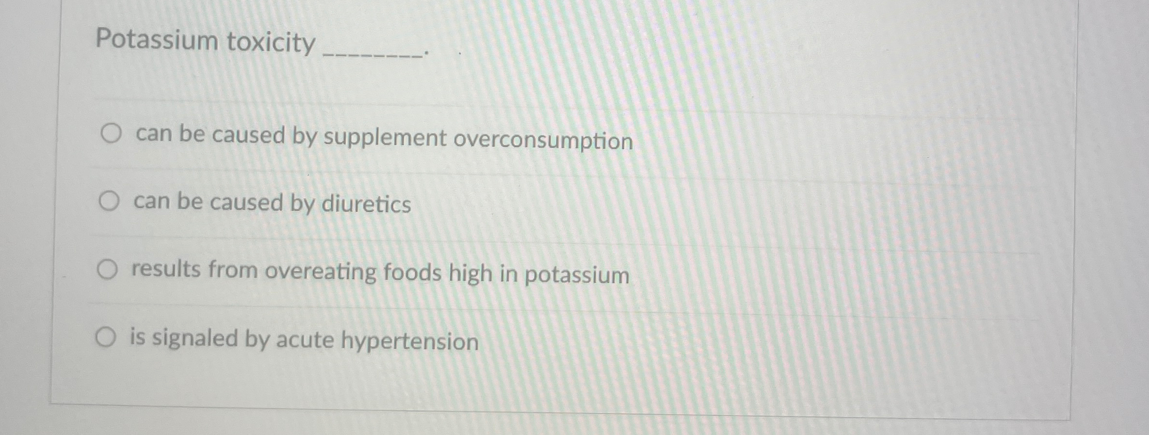 Solved Potassium toxicitycan be caused by supplement | Chegg.com