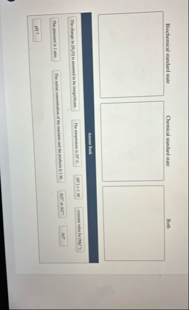 Solved Biochemical standard state Chemical standard | Chegg.com