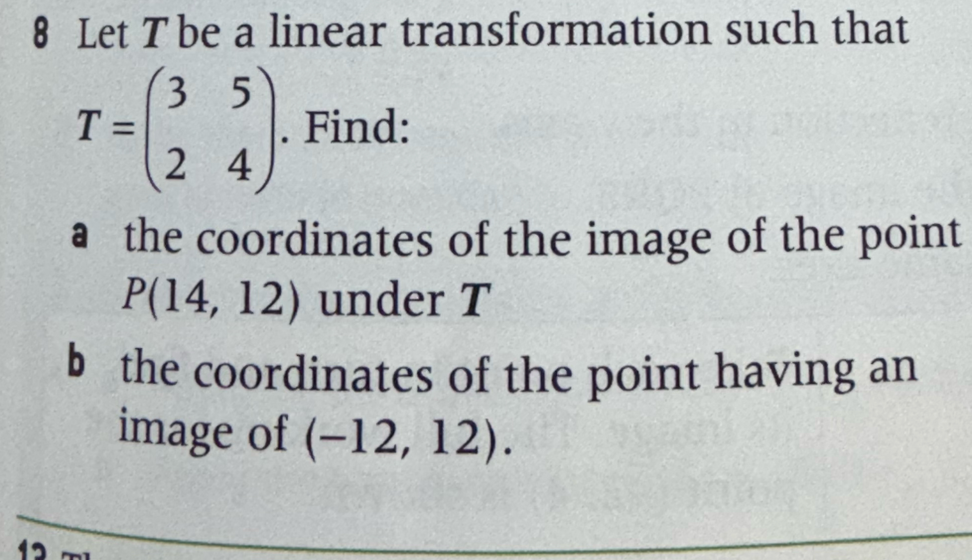 Solved 8 ﻿let T ﻿be A Linear Transformation Such That