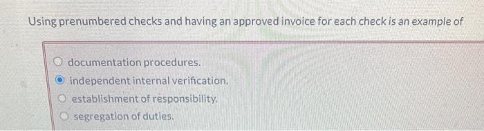 Solved using remembered checks and having an approved | Chegg.com