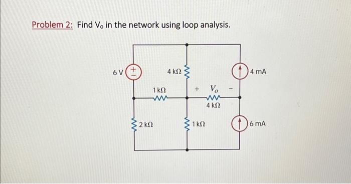 Solved Problem 2 Find V0 In The Network Using Loop