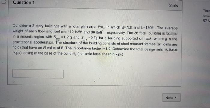 Solved Consider a 3-story buildings with a total plan area | Chegg.com