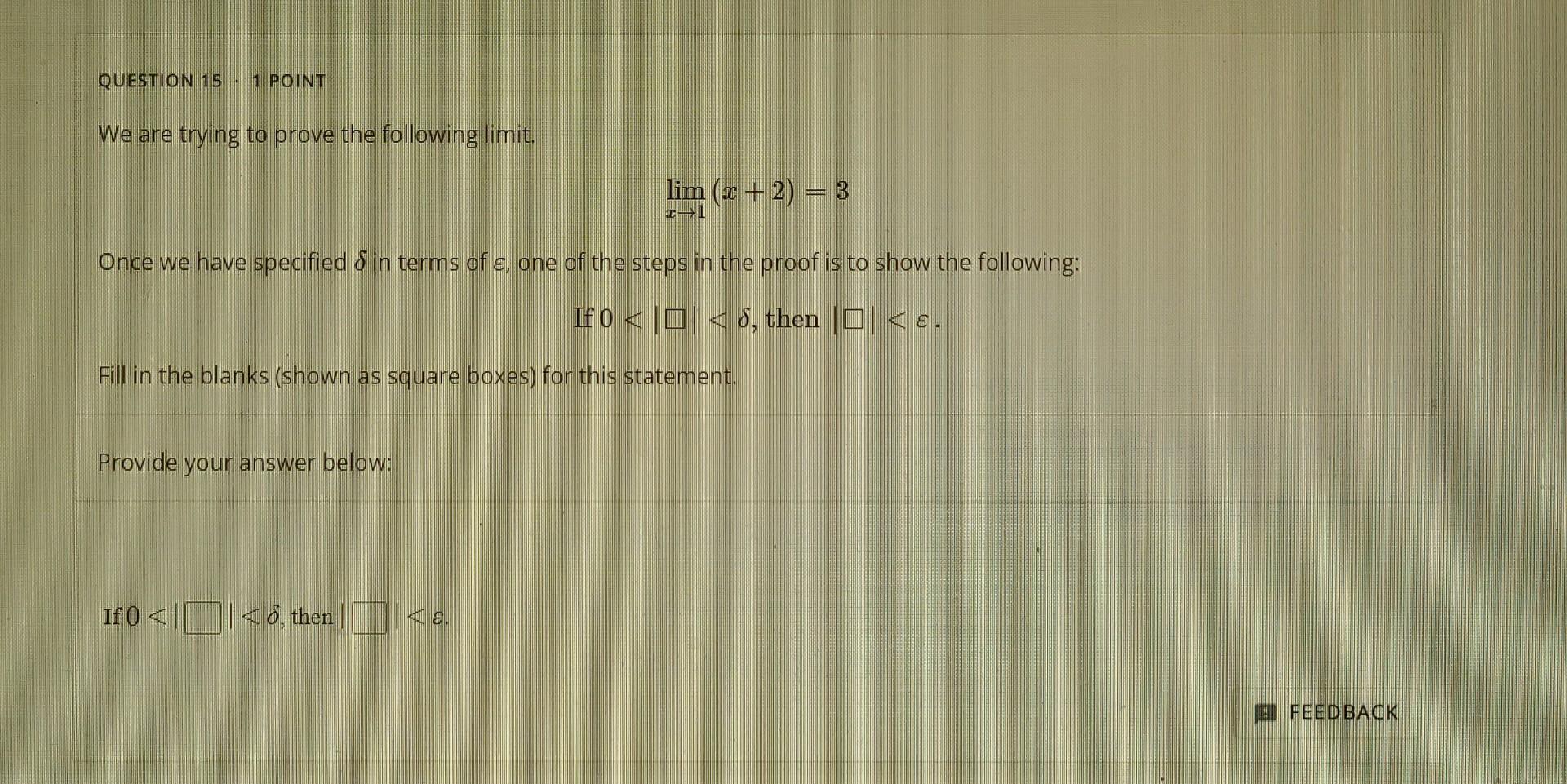 Solved What value(s) of δ are an appropriate choice when | Chegg.com
