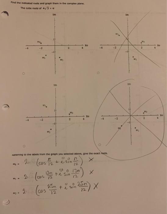 Solved Find the indicated roots and graph them in the | Chegg.com
