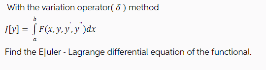 Solved With the variation operator (δ) | Chegg.com
