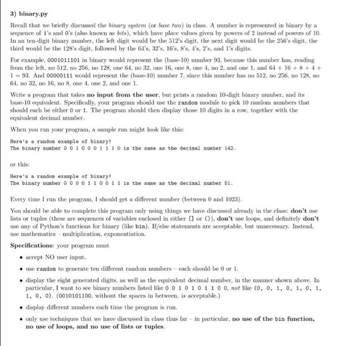 Solved 3 Binarypy Recall That We Briefly Discussed The 