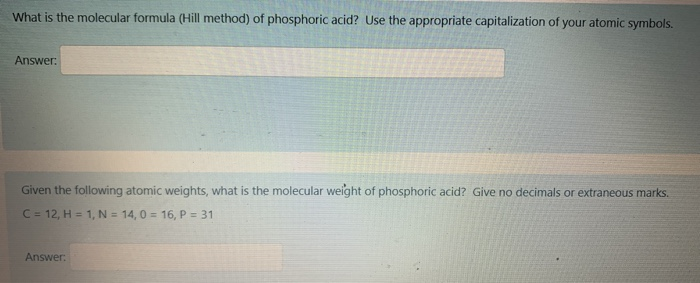 Solved What is the molecular formula (Hill method) of | Chegg.com