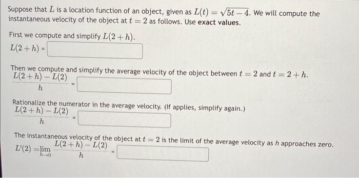 Solved Suppose That L Is A Location Function Of An Object