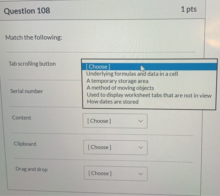 Solved Question 108 1 pts Match the following: Tab scrolling | Chegg.com