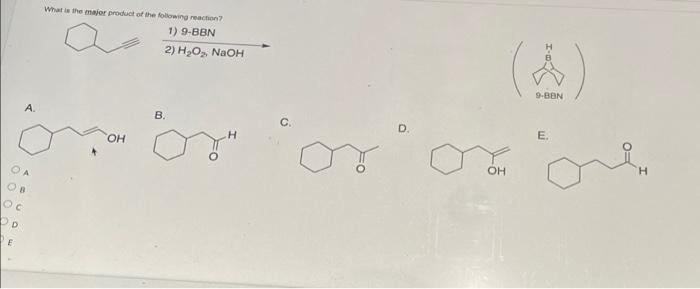 Solved What is the major product of the following reaction? | Chegg.com