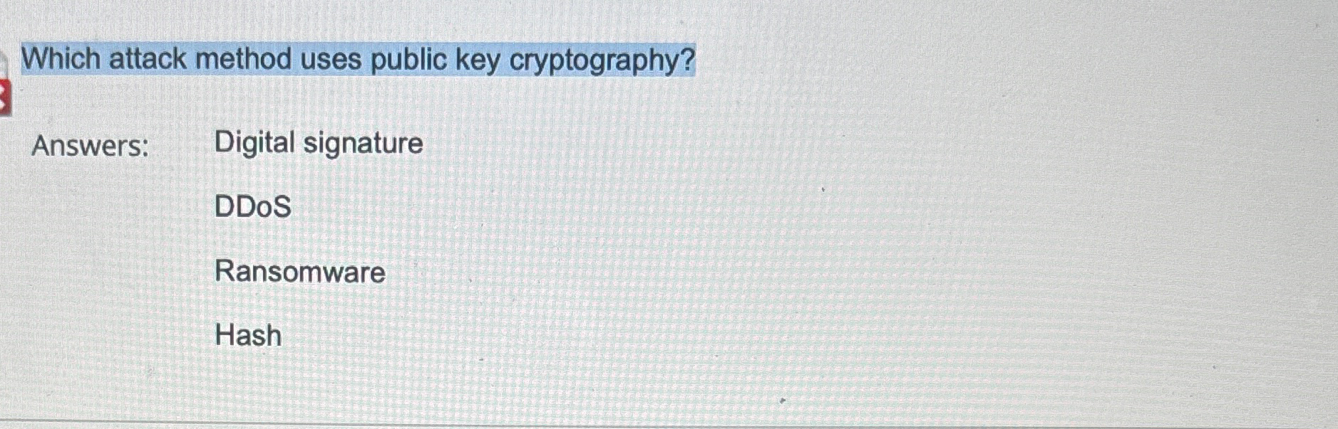 Solved Which attack method uses public key | Chegg.com