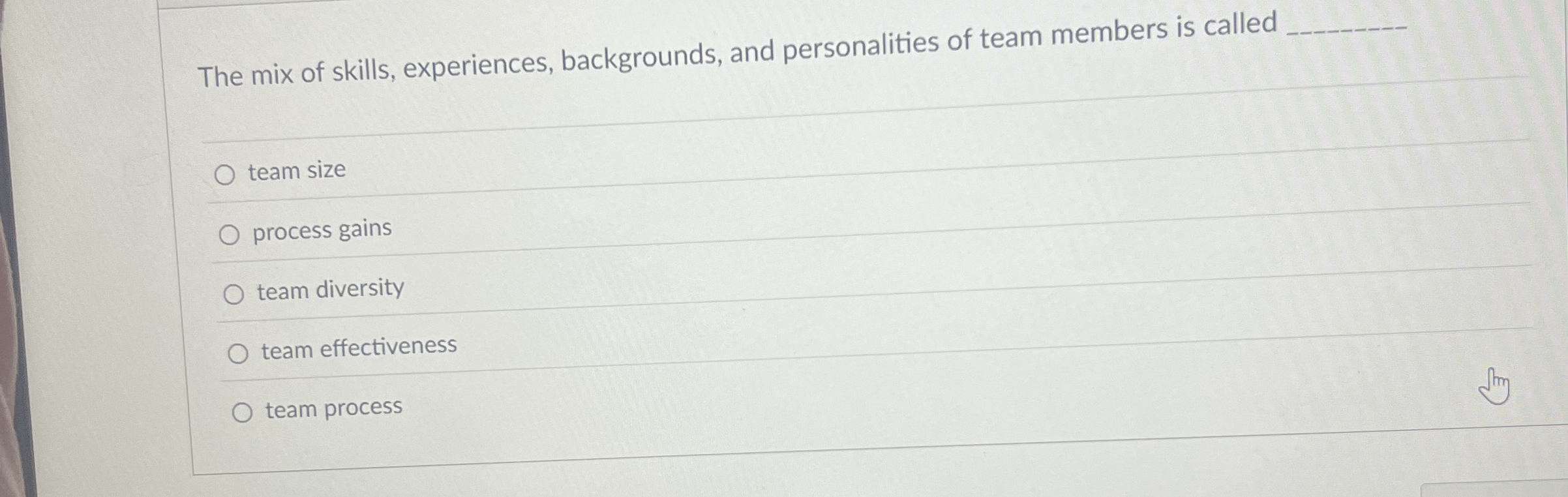 Solved The mix of skills, experiences, backgrounds, and | Chegg.com