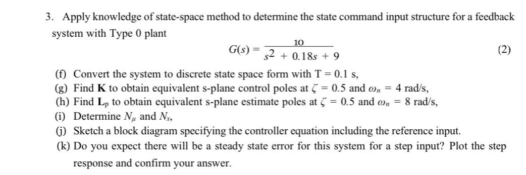 Solved Apply Knowledge Of State Space Method To Determine