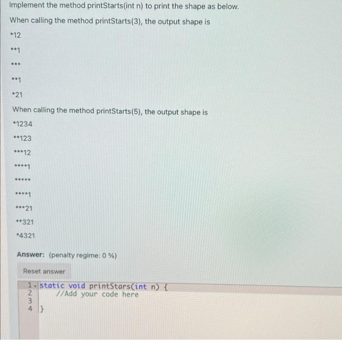Solved Implement the method printStarts(int n) to print the | Chegg.com