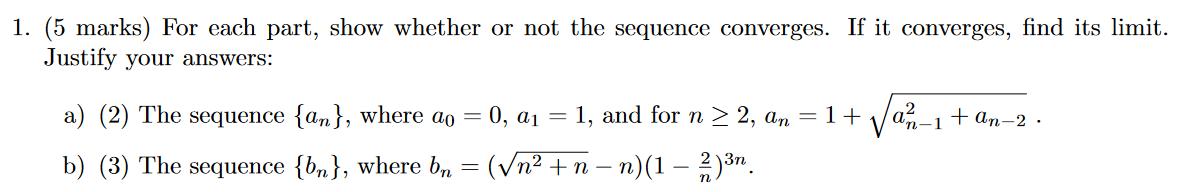 Solved For each part, show whether or not the sequence | Chegg.com