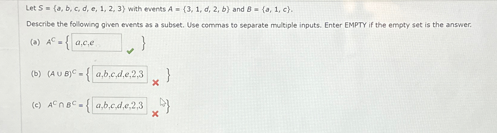 Solved Let S={a,b,c,d,e,1,2,3} ﻿with events A={3,1,d,2,b} | Chegg.com