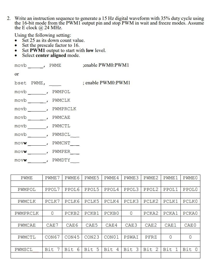 Solved 2. Write an instruction sequence to generate a 15 Hz | Chegg.com