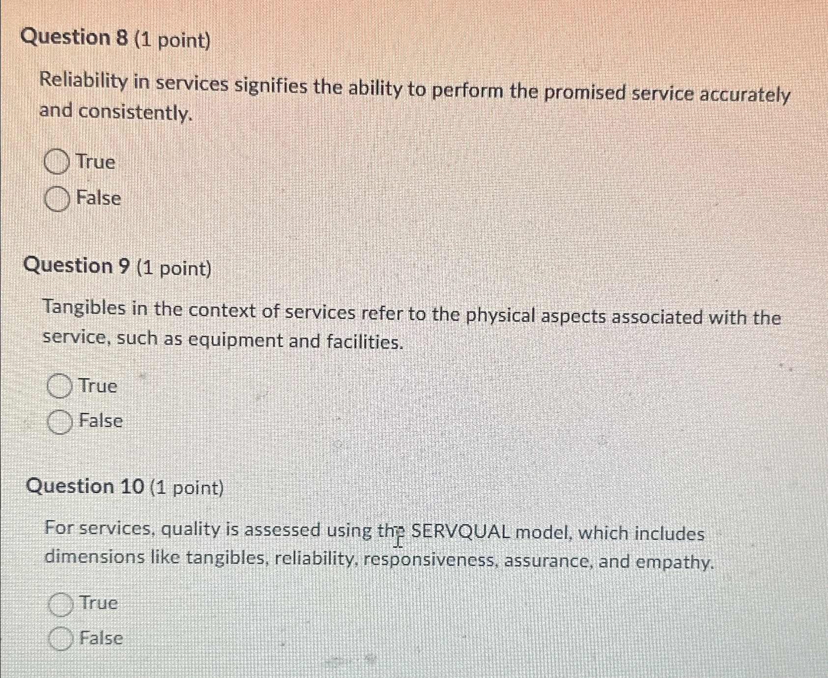 Solved Question 8 (1 ﻿point)Reliability in services | Chegg.com