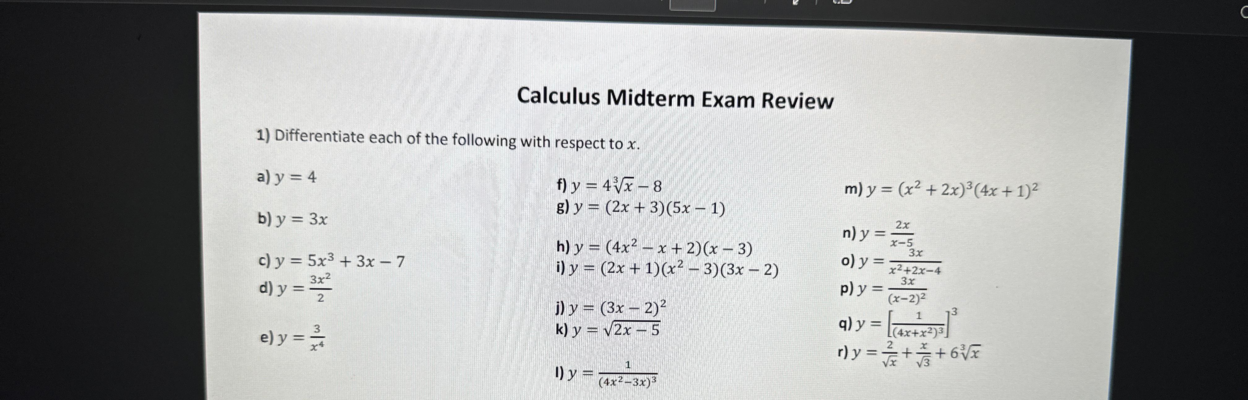 Solved Calculus Midterm Exam ReviewDifferentiate each of the | Chegg.com