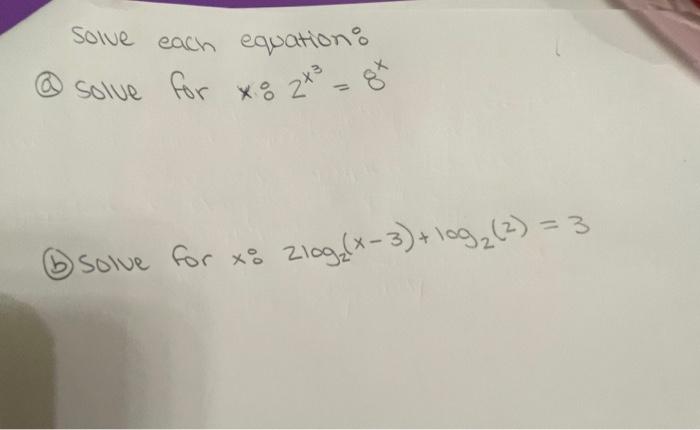 Solved Solve each equation: (2) Solve for \\( x: | Chegg.com