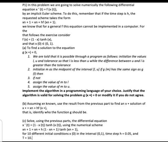 Solved P1) In this problem we are going to solve numerically | Chegg.com
