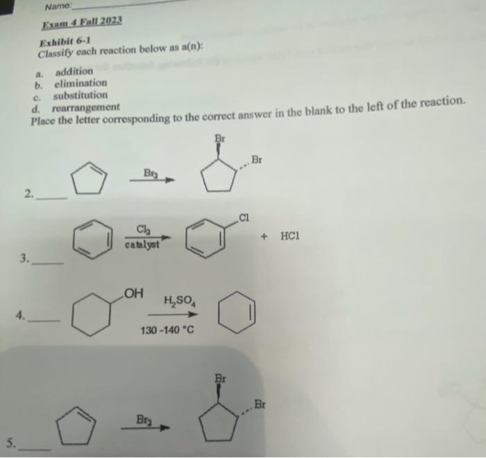Solved Exhibit 6-1 Classify each reaction below as a( n ): | Chegg.com