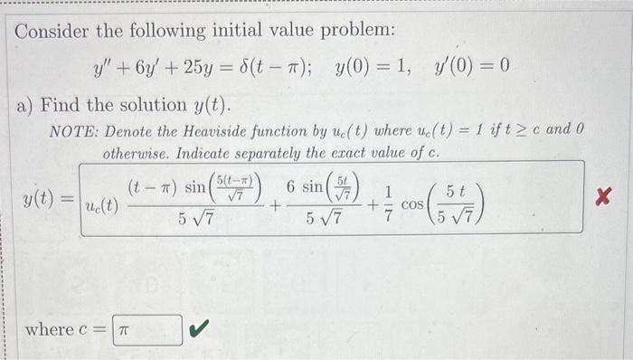 Solved Consider the following initial value problem: | Chegg.com