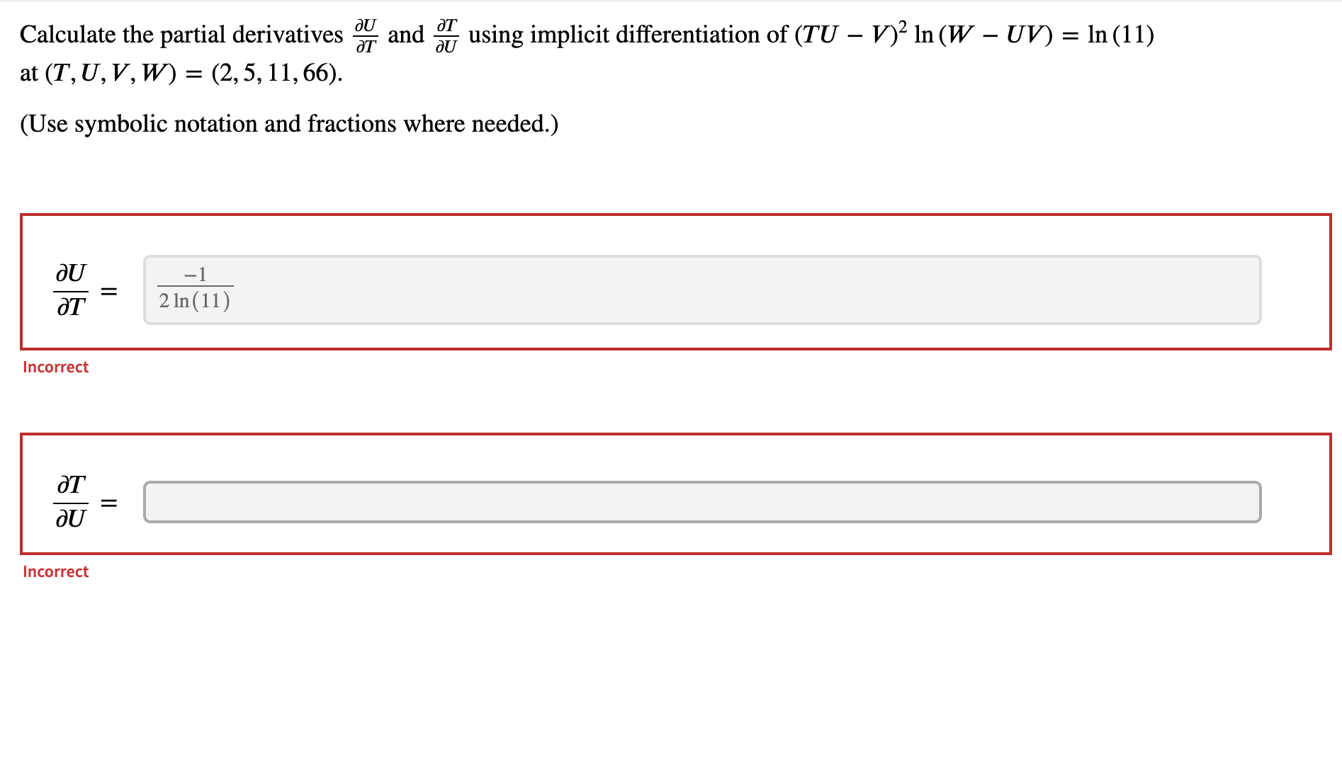 Solved Calculate the partial derivatives delUdelT ﻿and | Chegg.com