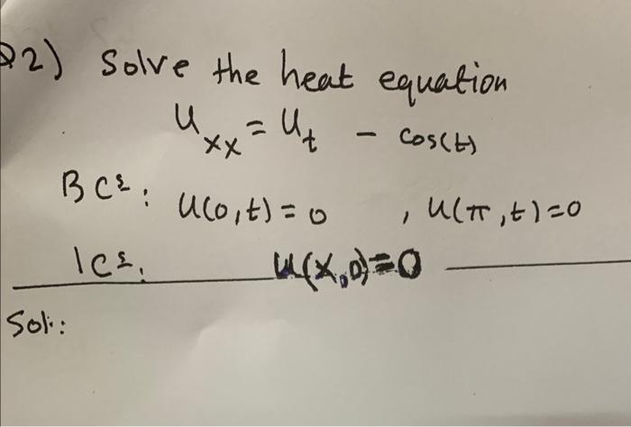 Solved 2) Solve the heat equation | Chegg.com