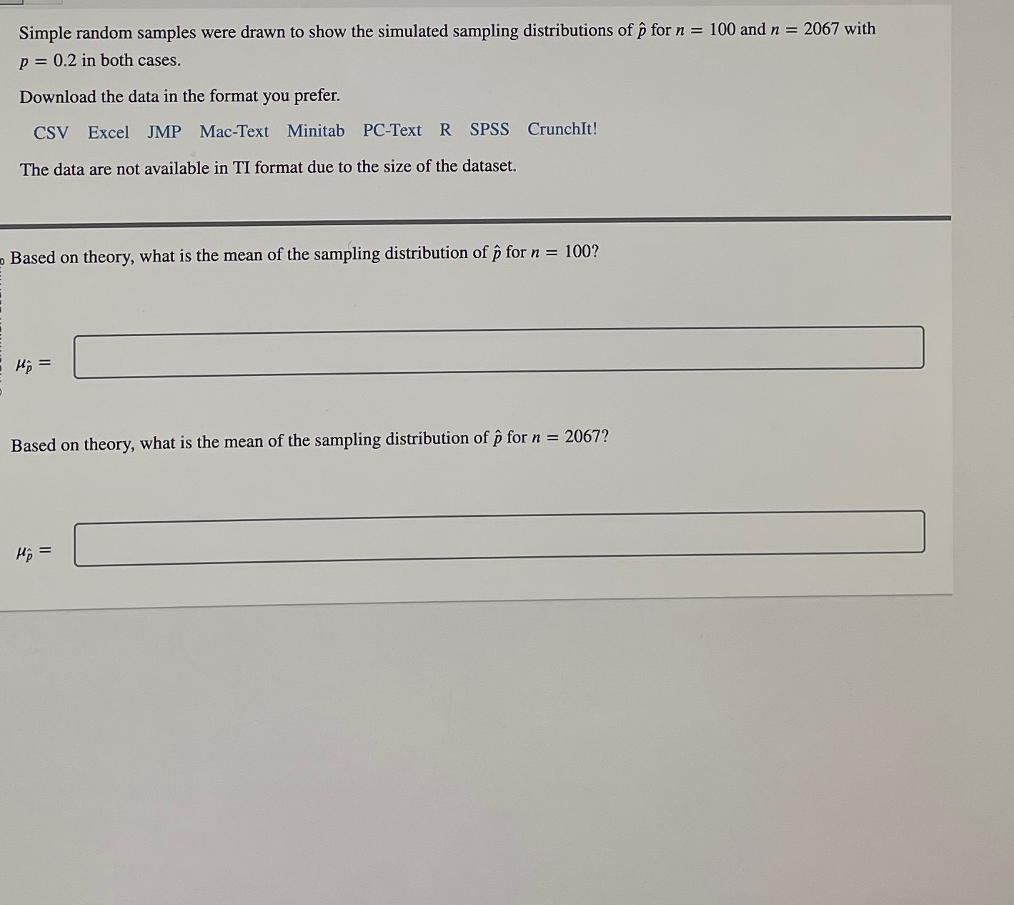 Solved Simple random samples were drawn to show the | Chegg.com