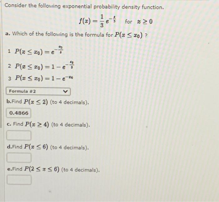 Solved Consider the following exponential probability | Chegg.com