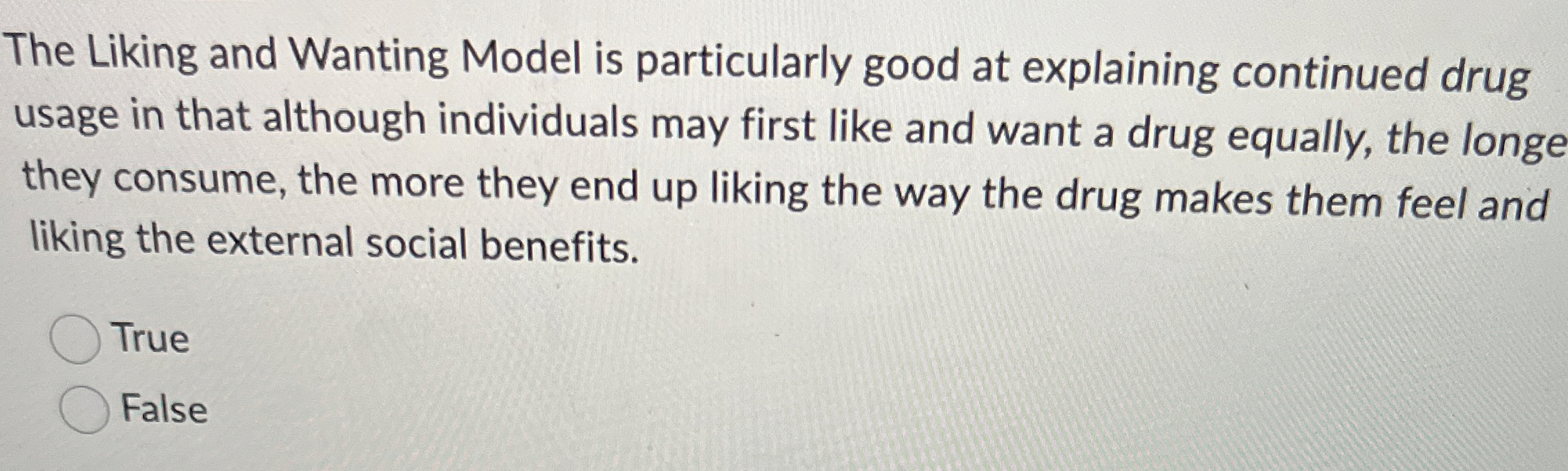 Solved The Liking and Wanting Model is particularly good at | Chegg.com