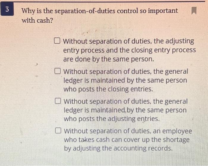 Solved Why is the separation-of-duties control so important | Chegg.com