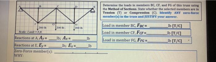 [Solved]: Determine the loads in members BC, CF, and FG of