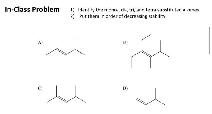 Solved In-Class Problem A) 6 1) Identify the mono-, di-, | Chegg.com