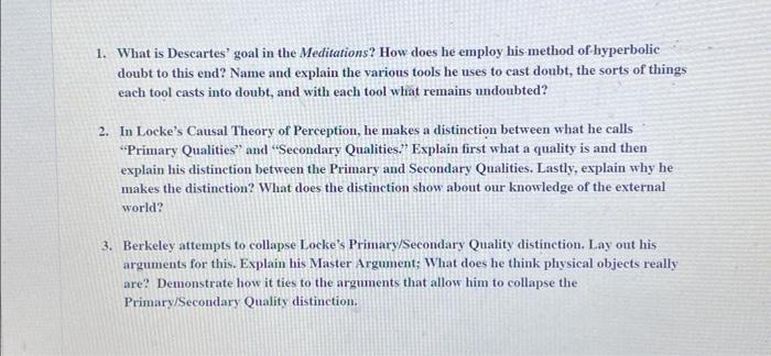 1. What is Descartes' goal in the Meditations? How | Chegg.com