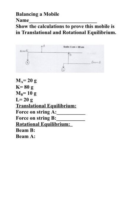 Solved Balancing a Mobile Name Show the calculations to | Chegg.com