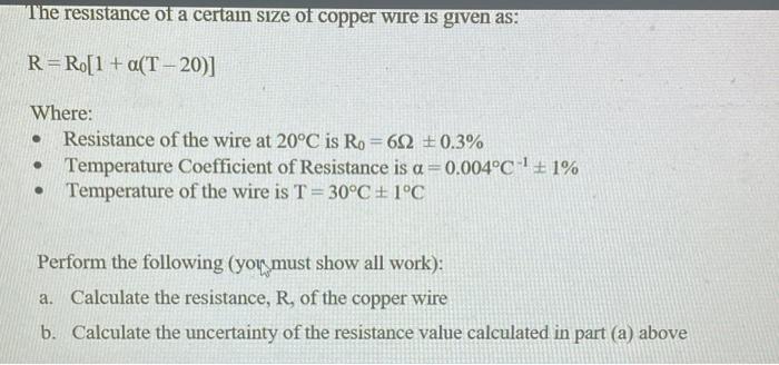 Solved The resistance of a certain size of copper wire is | Chegg.com