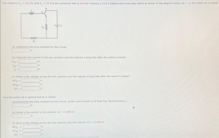 Solved (a) Determine the time constant for thes crrouth. (b) | Chegg.com