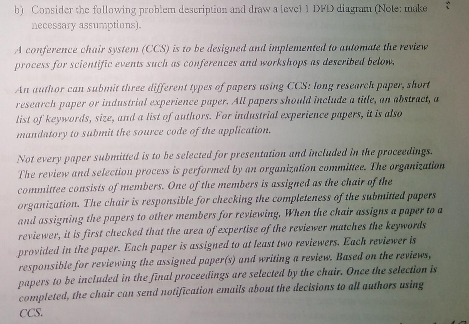 Solved b) Consider the following problem description and | Chegg.com