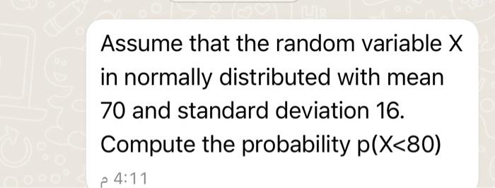 Solved Assume that the random variable X in normally | Chegg.com