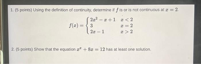 Solved 1. (5 points) Using the definition of continuity, | Chegg.com