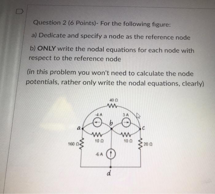 Solved Question 1 (5 Points)- In the following schematic the | Chegg.com