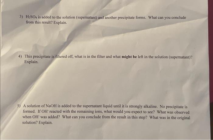 Solved 3) H2SO4 is added to the solution (supernatant) and | Chegg.com