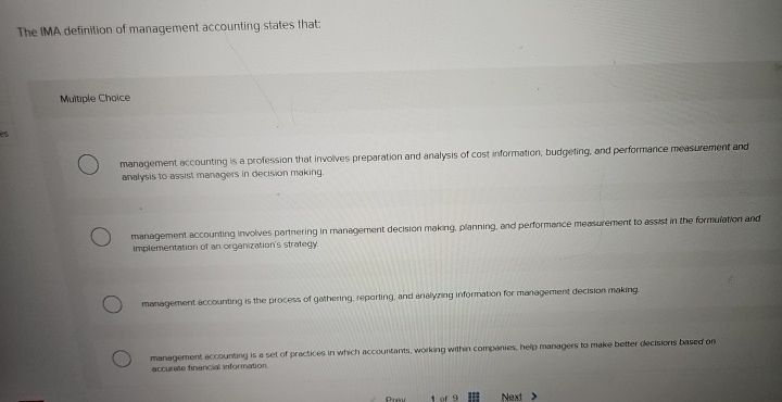 Solved The IMA definition of management accounting states | Chegg.com
