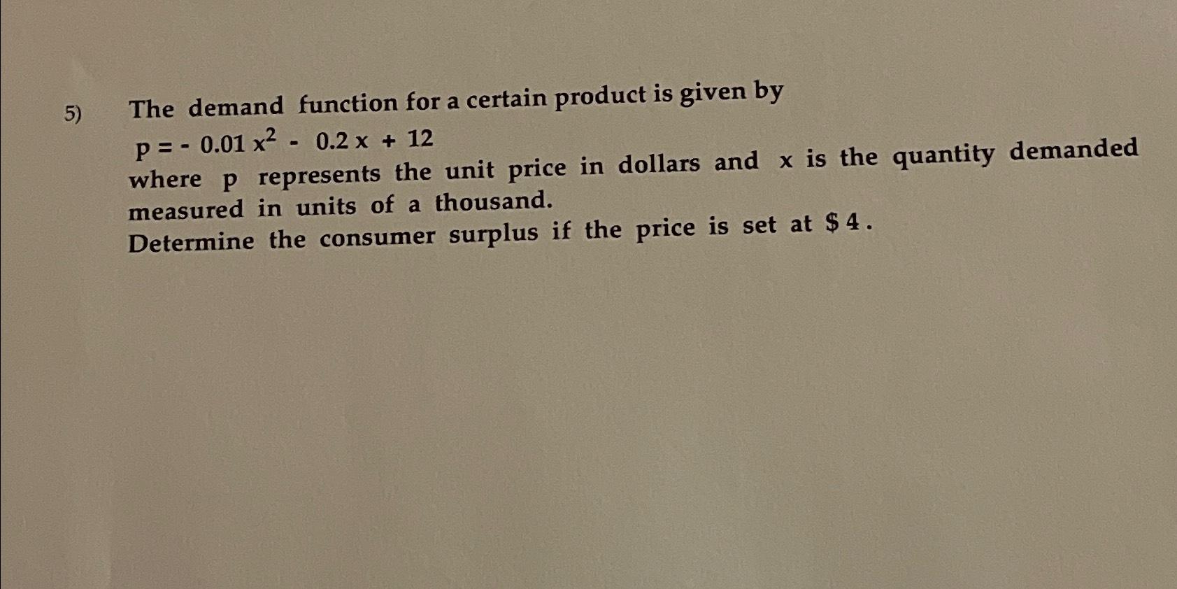 Solved The demand function for a certain product is given | Chegg.com