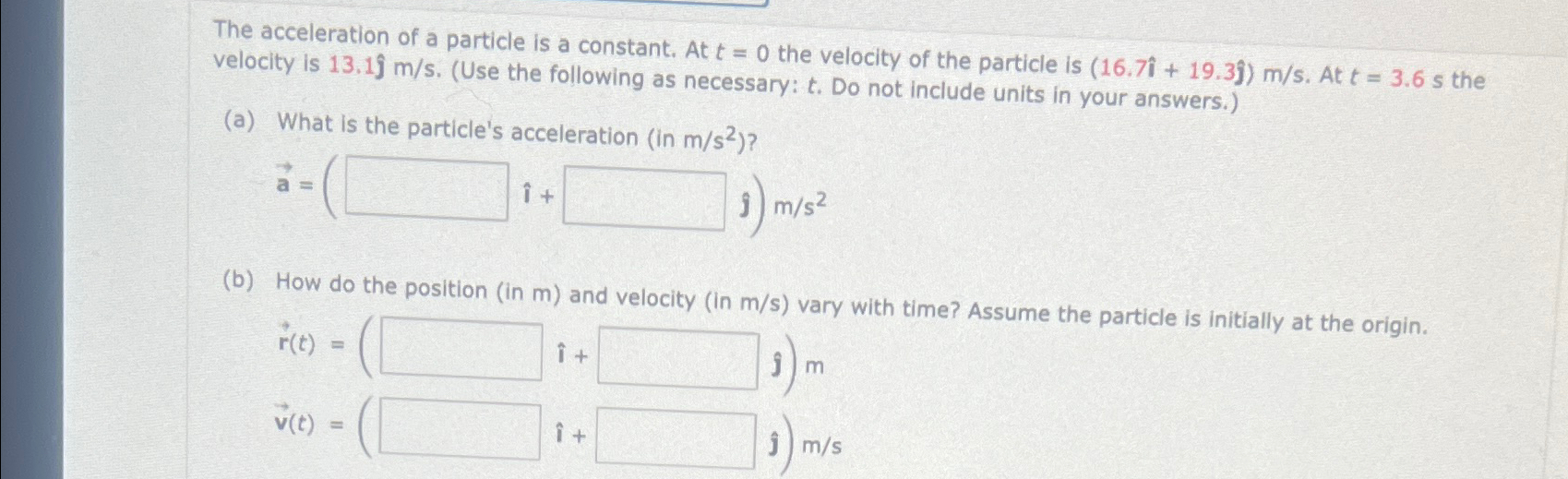 Solved The acceleration of a particle is a constant. At t=0 | Chegg.com